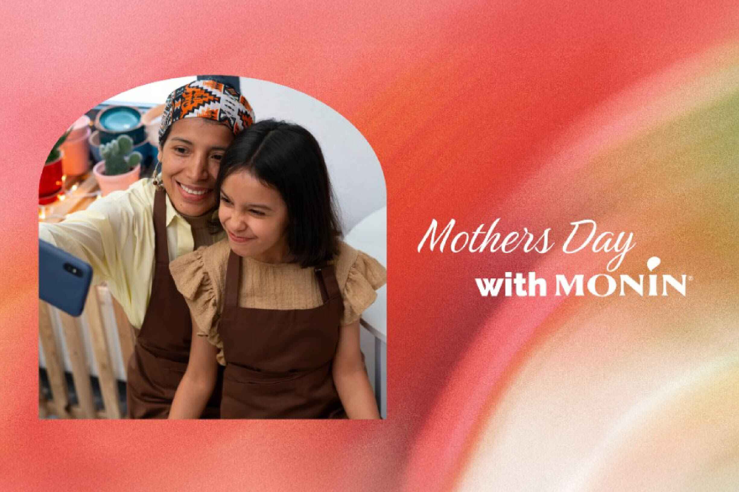 Celebrating Mother’s Day with MONIN